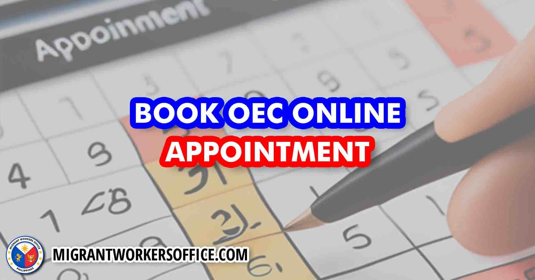Book Online Appointment OEC POEA Guide For OFWs 2023 Migrant Workers Book Online Appointment OEC POEA Guide For OFWs 2023 Migrant Workers